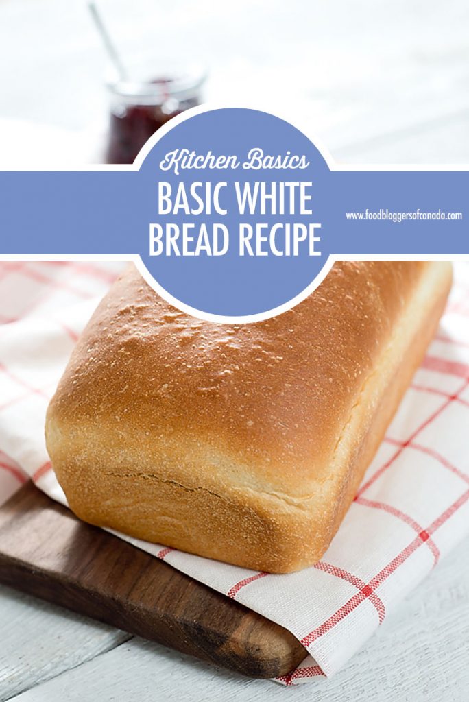 How To Bake Your First Loaf of Bread | Food Bloggers of Canada