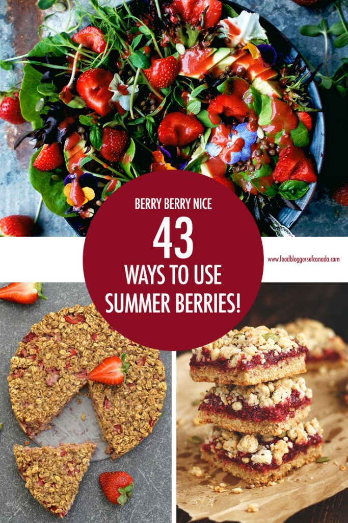 Berry Berry Nice — Celebrating Berries With 43 Recipes | Food Bloggers ...