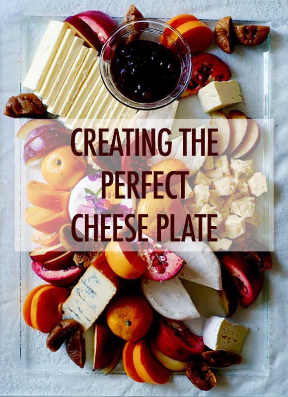 Canadian Cheese: Creating the Perfect Cheese Plate | Food Bloggers of ...