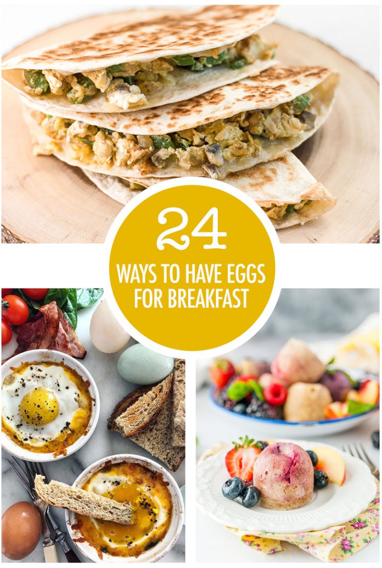 24 Ways To Have Eggs For Breakfast! | Food Bloggers of Canada