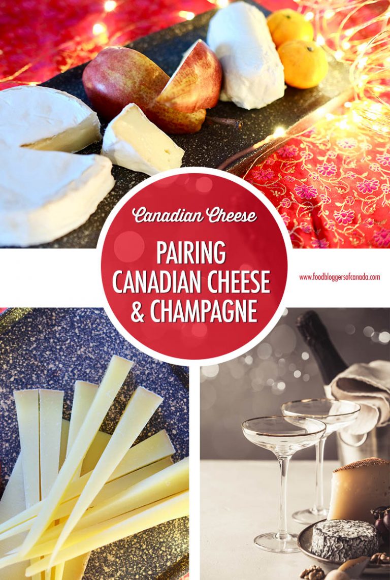Canadian Cheeses That Go Great With Champagne | Food Bloggers of Canada