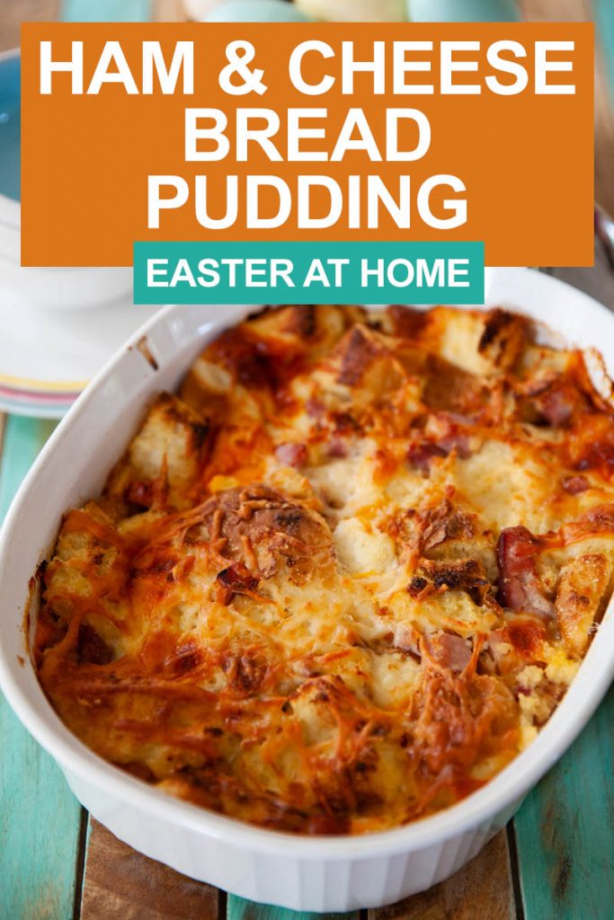 Ham and Cheese Bread Pudding | Food Bloggers of Canada