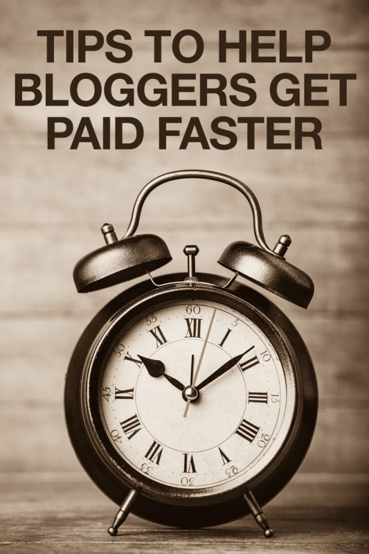8 Things Bloggers Can Do To Get Paid Faster | Food Bloggers of Canada