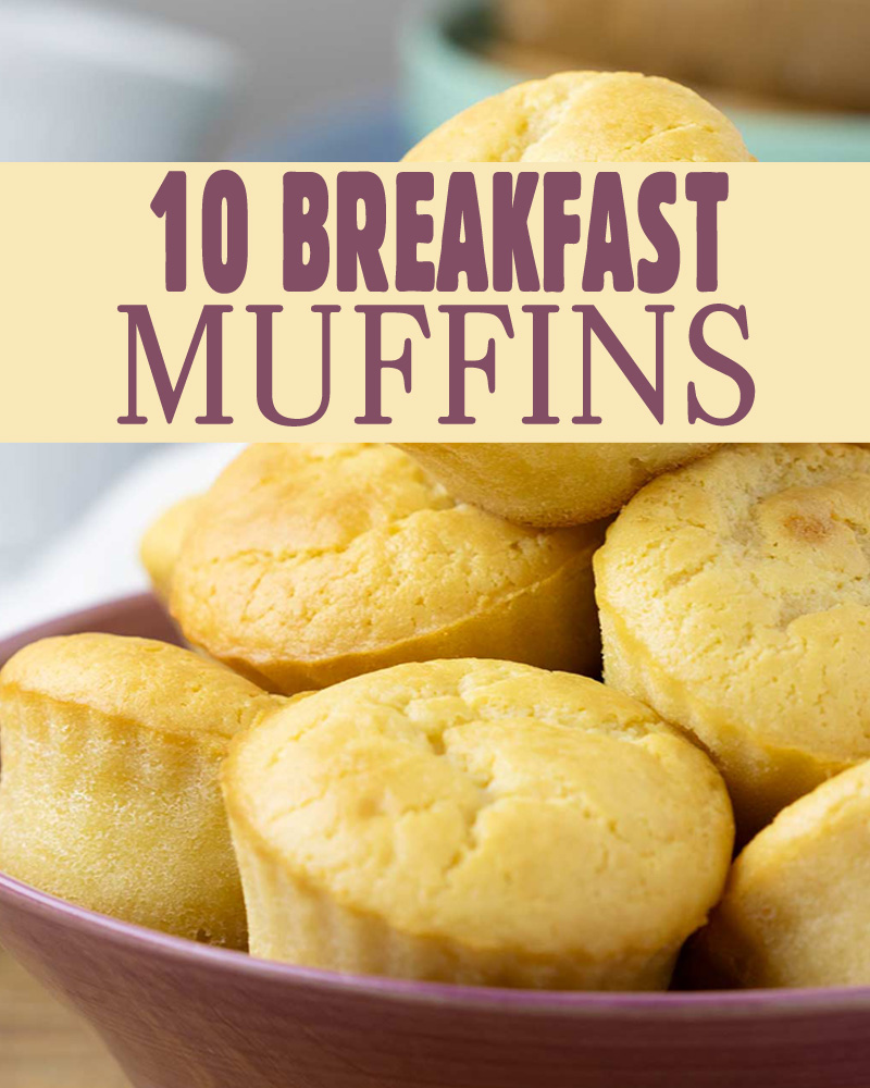 Rise and Shine: 10 Easy Breakfast Muffins to Start Your Day! | Food ...